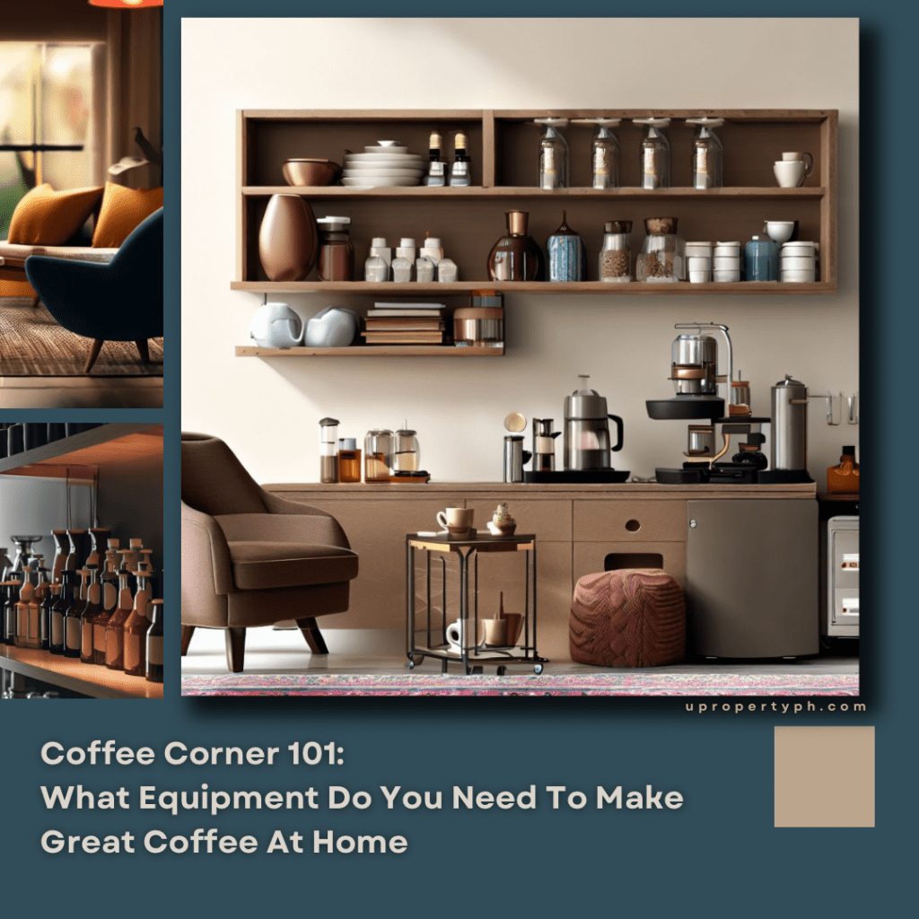 Coffee Corner 101: What Equipment Do You Need to Make Great Coffee at ...