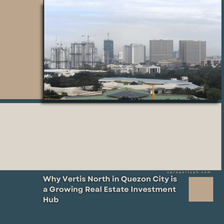 Why Vertis North in Quezon City is a Growing Real Estate Investment Hub ...