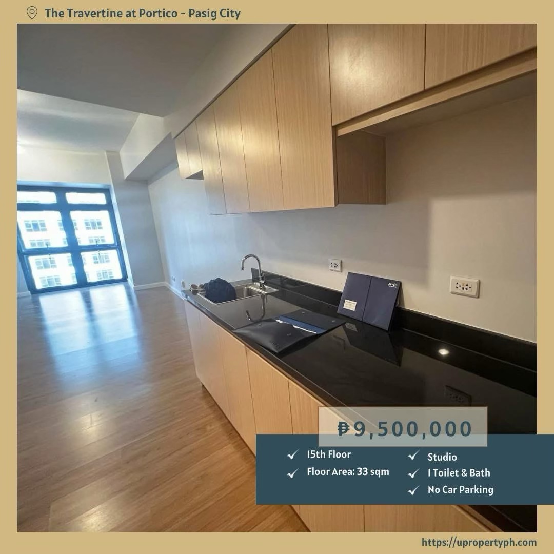 For Sale: Studio Unit at The Travertine at Portico, Pasig City – U ...