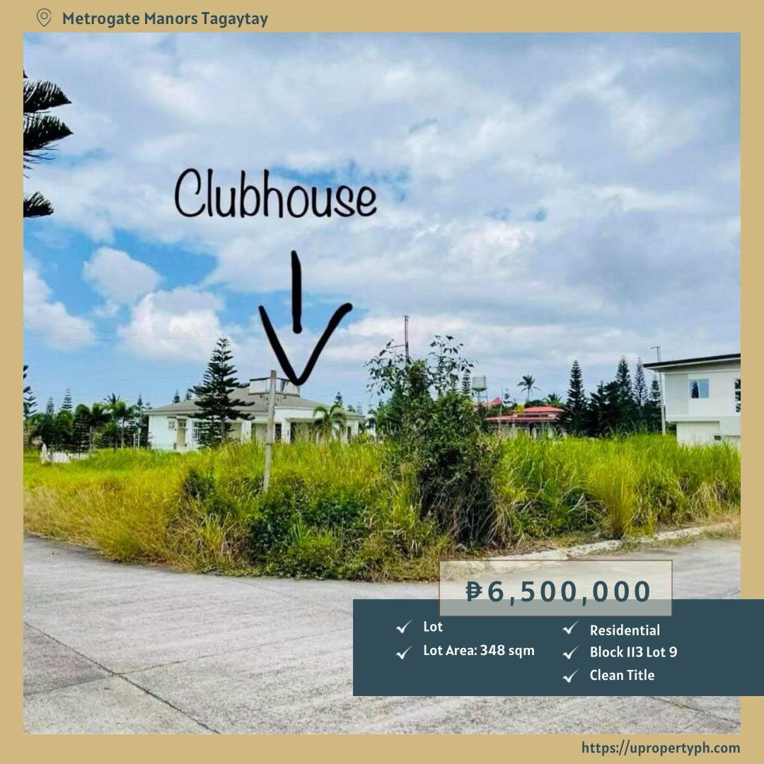 Prime Residential Lot for Sale at Metrogate Manors, Tagaytay City – U ...